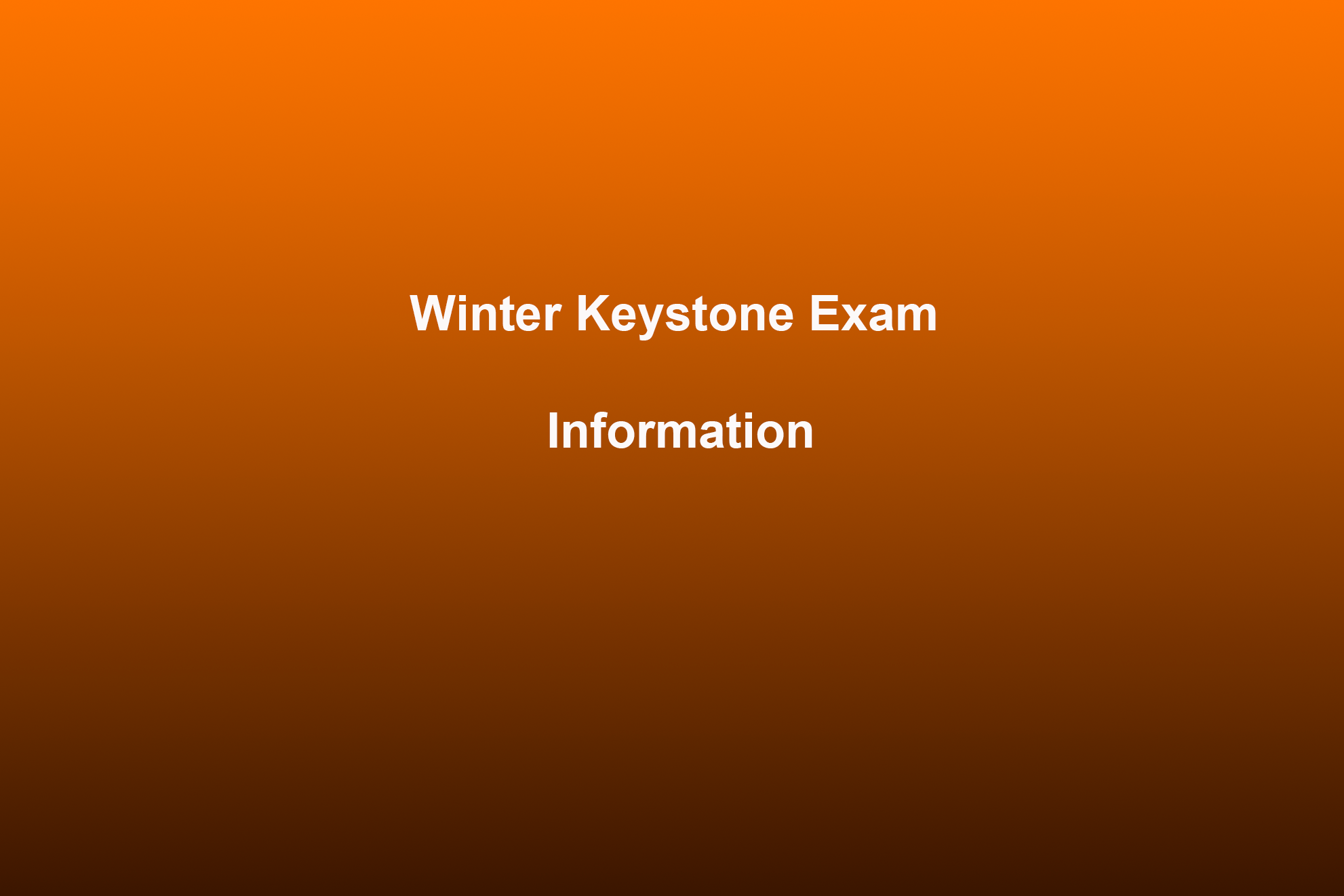 Winter Keystone Information